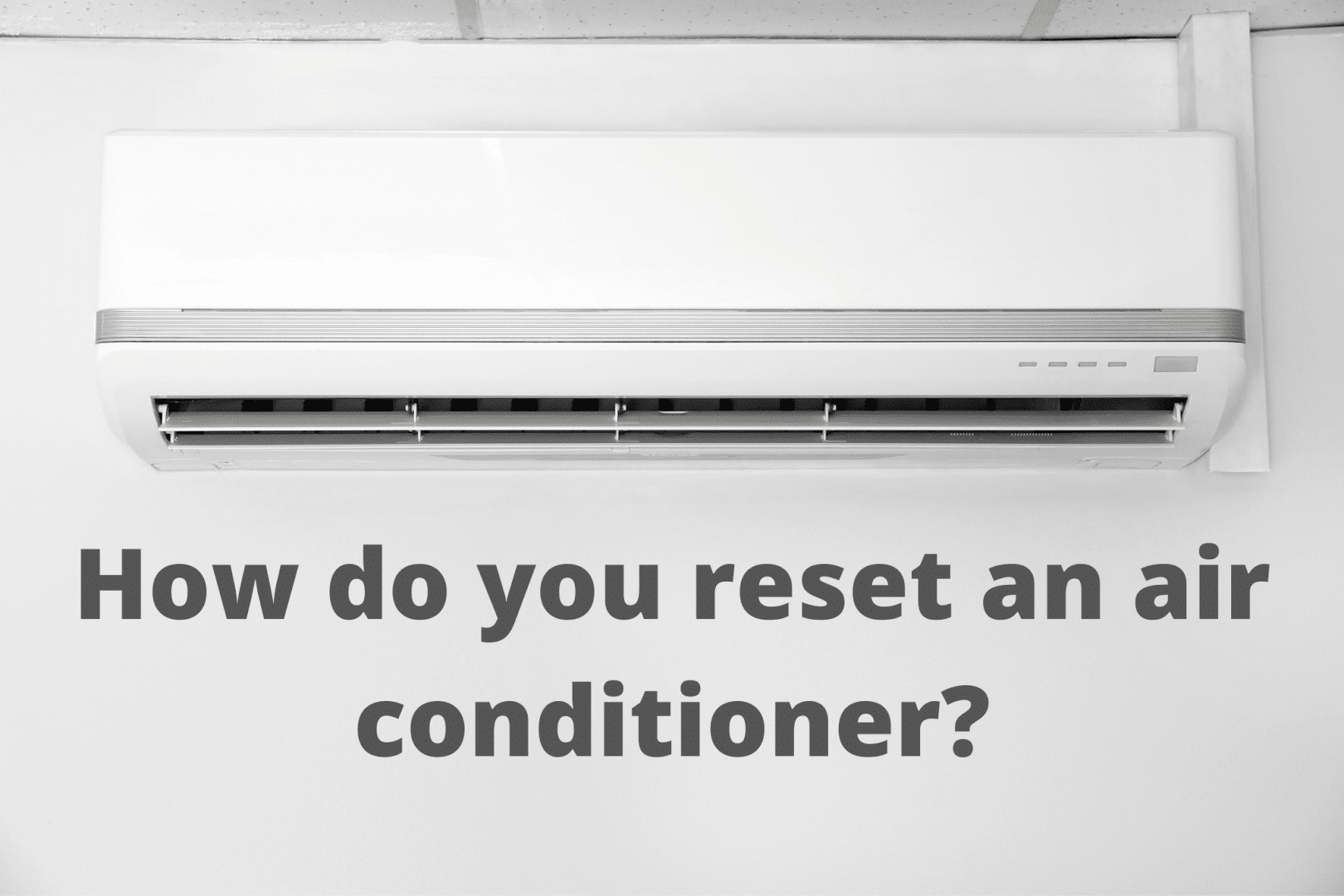 How Do You Reset Your Air Conditioning Control Module?